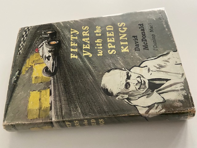 Fifty Years with Speed Kings | David McDonald | 1961 1st ed